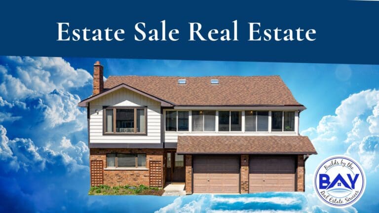Estate Sale Real Estate - Builds by the Bay